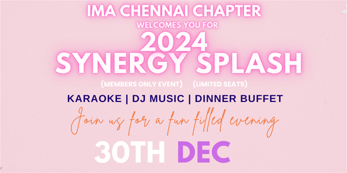 Synergy Splash 2023: IMA Chennai's Premier Year-End Bash - Chennai Chapter