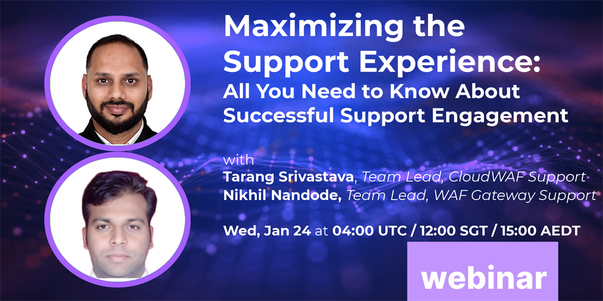 (APAC) Maximizing Support Experience: All You Need to Know About ...