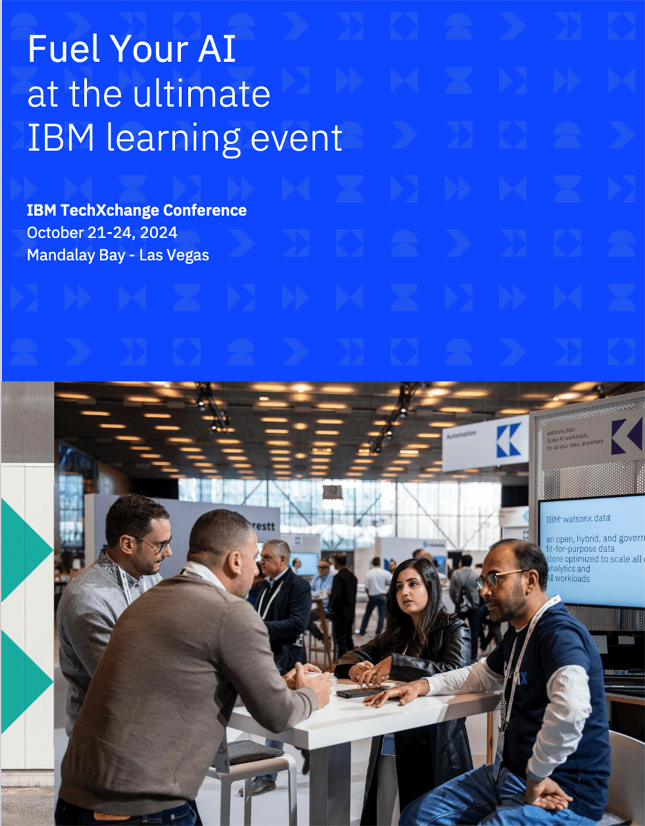 Fuel Your AI at IBM TechXchange 2024! Top 5 Reasons to Attend
