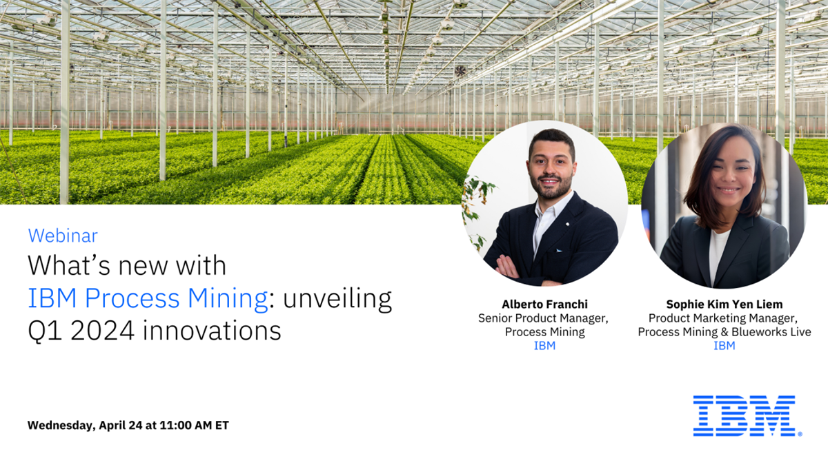 Webinar: What's new with IBM Process Mining: unveiling Q1 2024 innovations | Cloud Pak for ...