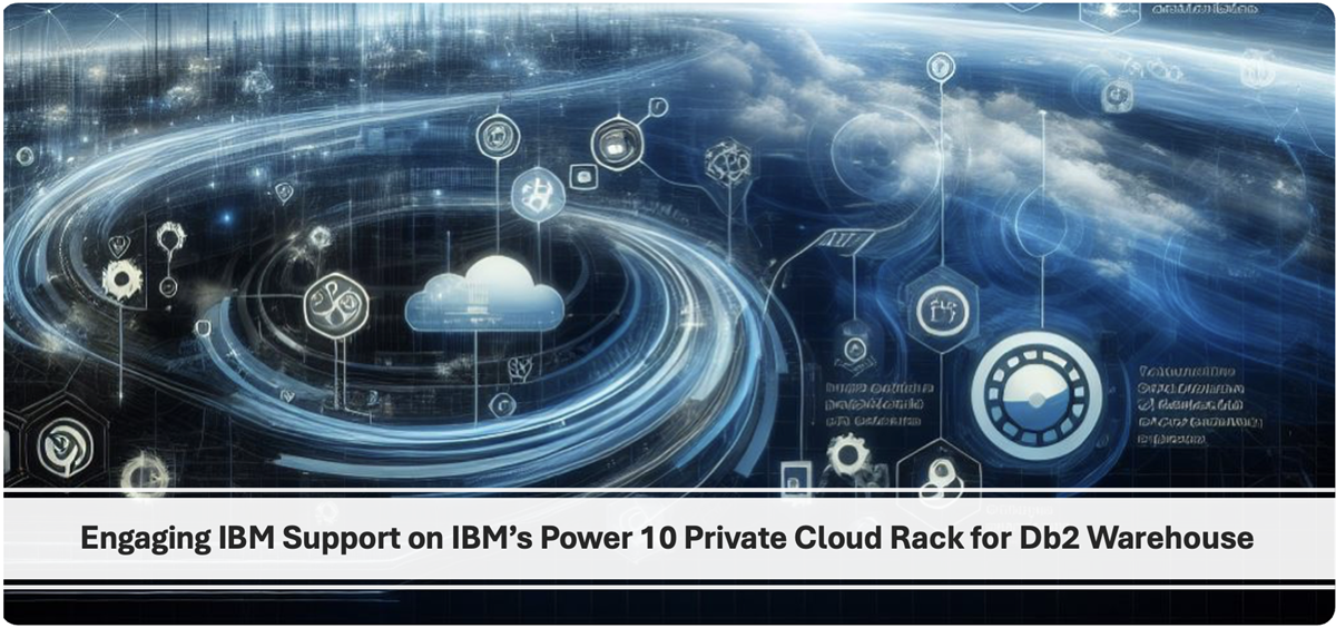 IBM’s Power 10 Private Cloud Rack for Db2 Warehouse - Chapter 3: Step ...