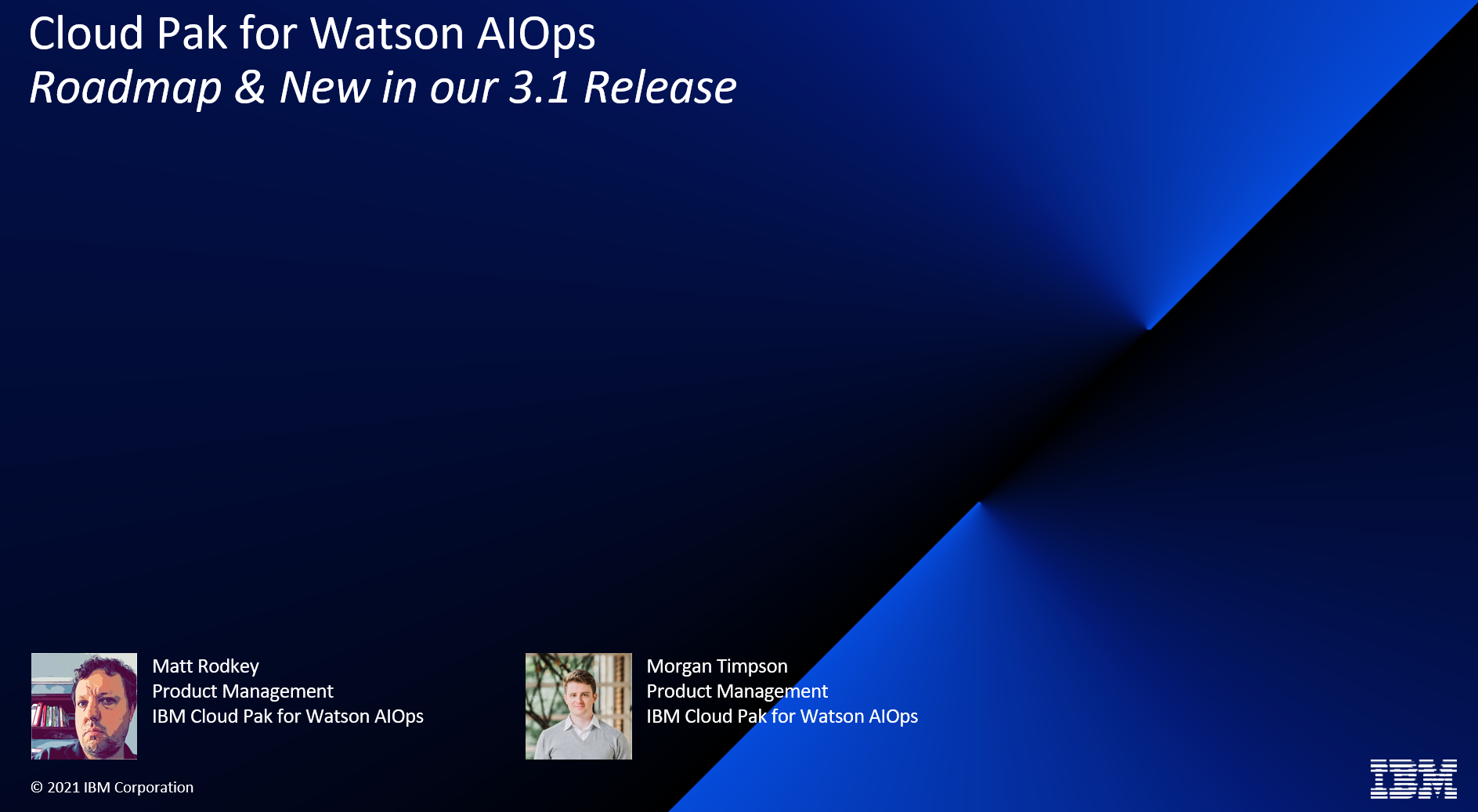 What's the play? A comprehensive look at Cloud Pak for Watson AIOps and ...