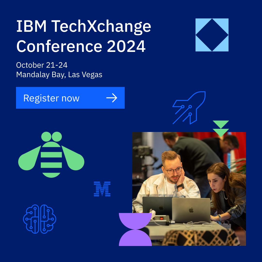 Get ready for IBM TechXchange Conference 2024! Check out the ...