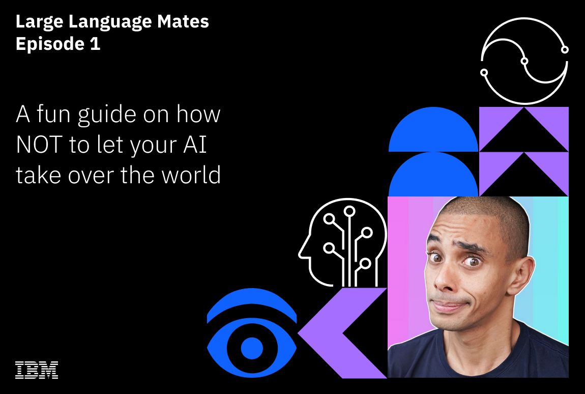 New Series: Large Language Mates: A fun guide on how NOT to let your AI ...