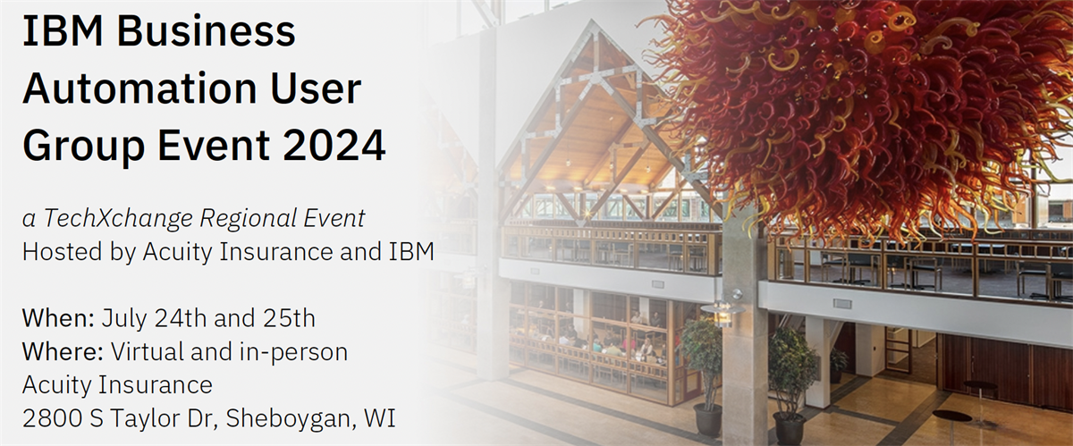 Registration is now open! IBM Business Automation User Group Event 2024 ...