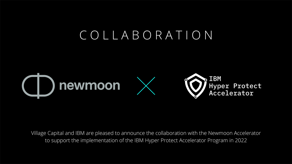 Ibm Hyper Protect Accelerator Collaboration With The Newmoon Accelerator