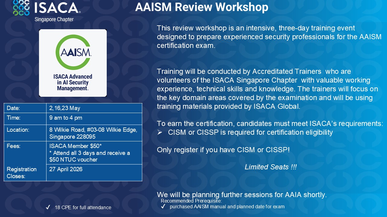 AAISM Review Workshop - Singapore Chapter