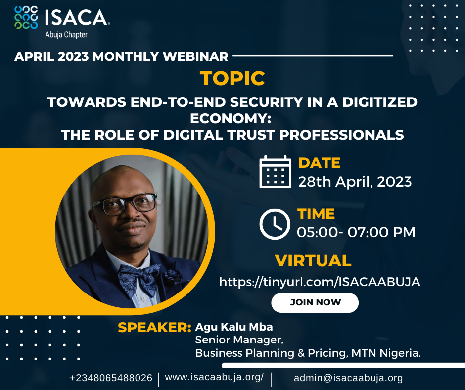 ISACA Abuja April 2023 Monthly Webinar - Abuja Chapter