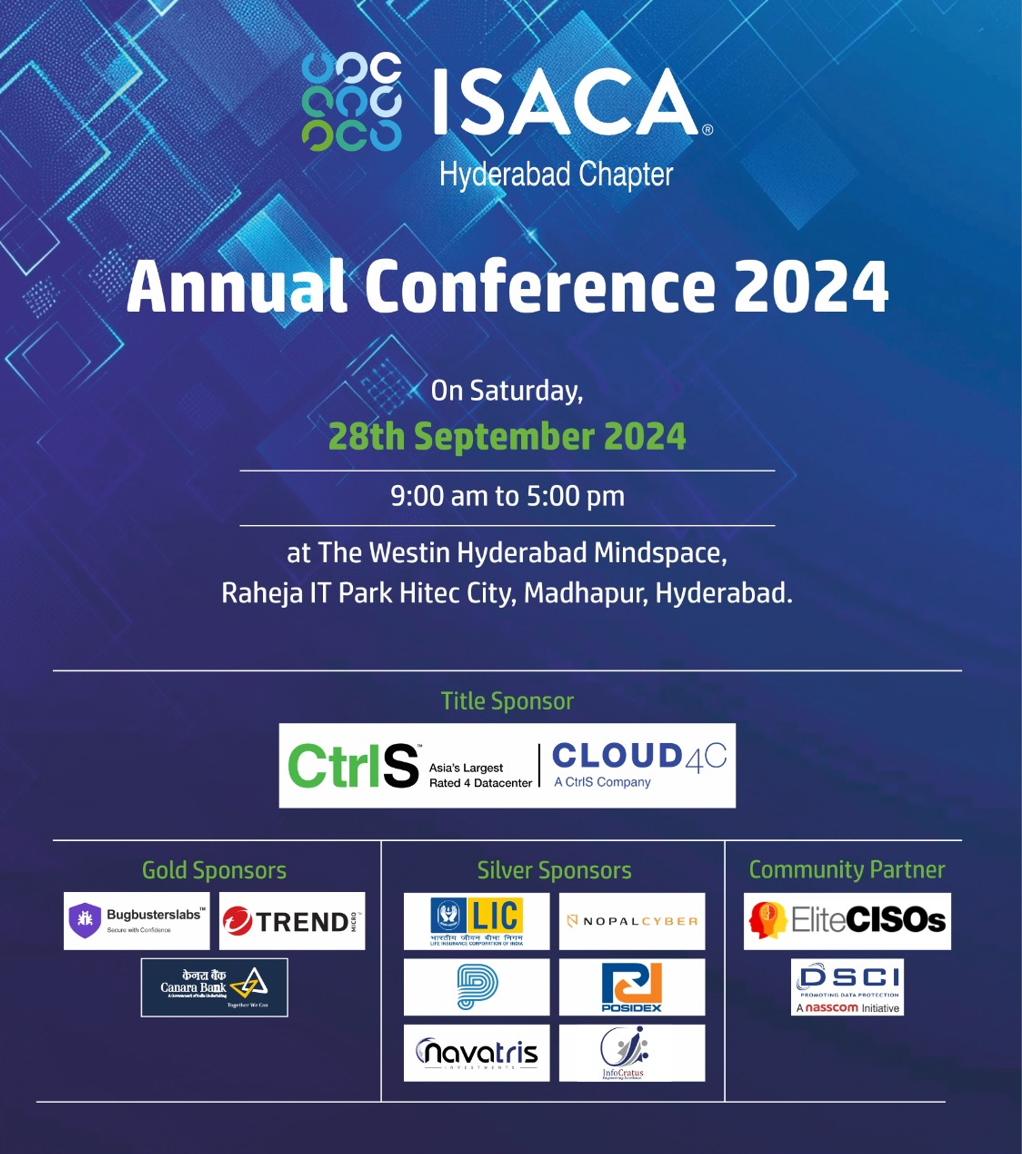 ISACA Hyderabad - Cyber Security Annual Conference 2024 @ The Westin ...
