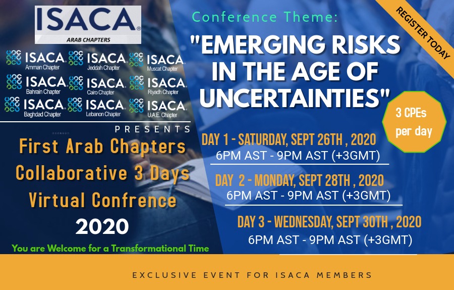 ISACA Arab Chapter Web Conference “Emerging Risks in The Age of ...