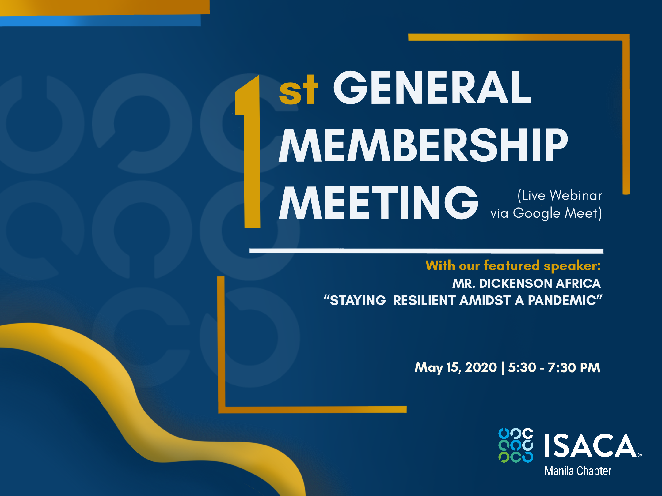 WEBINAR: ISACA Manila 1st General Membership Meeting - Manila Chapter