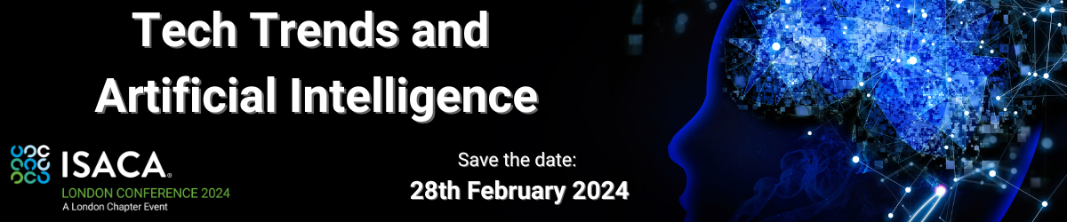 ISACA London Chapter Conference 2024 - London Chapter