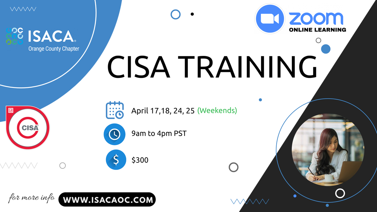 ISACA OC CISA Training 2021 - Orange County Chapter