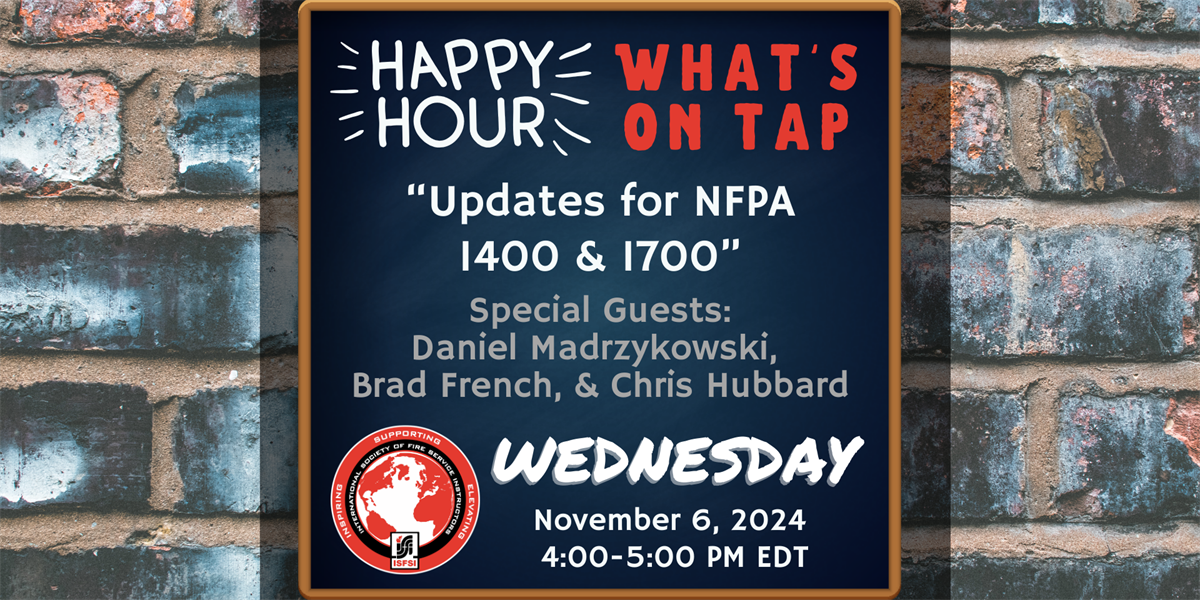 ISFSI Happy Hour: Updates for NFPA 1400 & 1700 - International Society ...