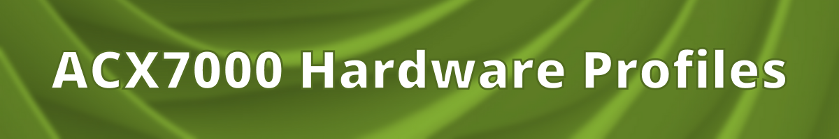 ACX7000 Hardware Profiles