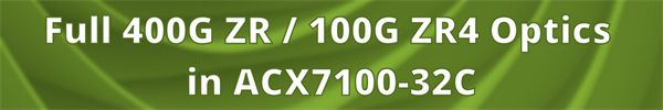 ZR/ZR+ Coherent Optics in ACX7100-32C