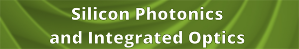Silicon Photonics and Integrated Optics