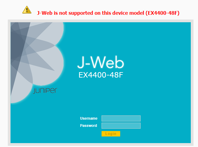 J-Web is not supported on this device model (EX4400-48F) | Switching