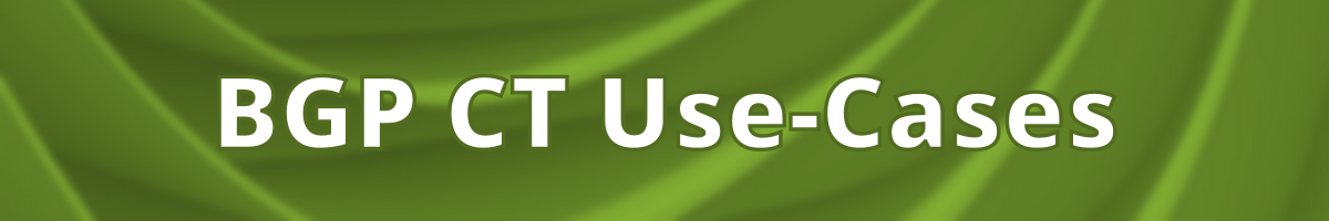 BGP CT Use-Cases