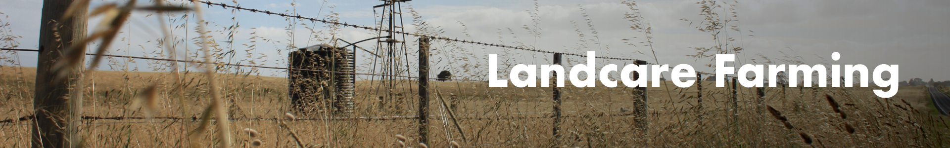 Landcare Farming Program - Landcarer