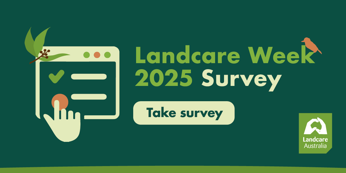 Your voice matters – help shape the future of Landcare! 📣 | National
