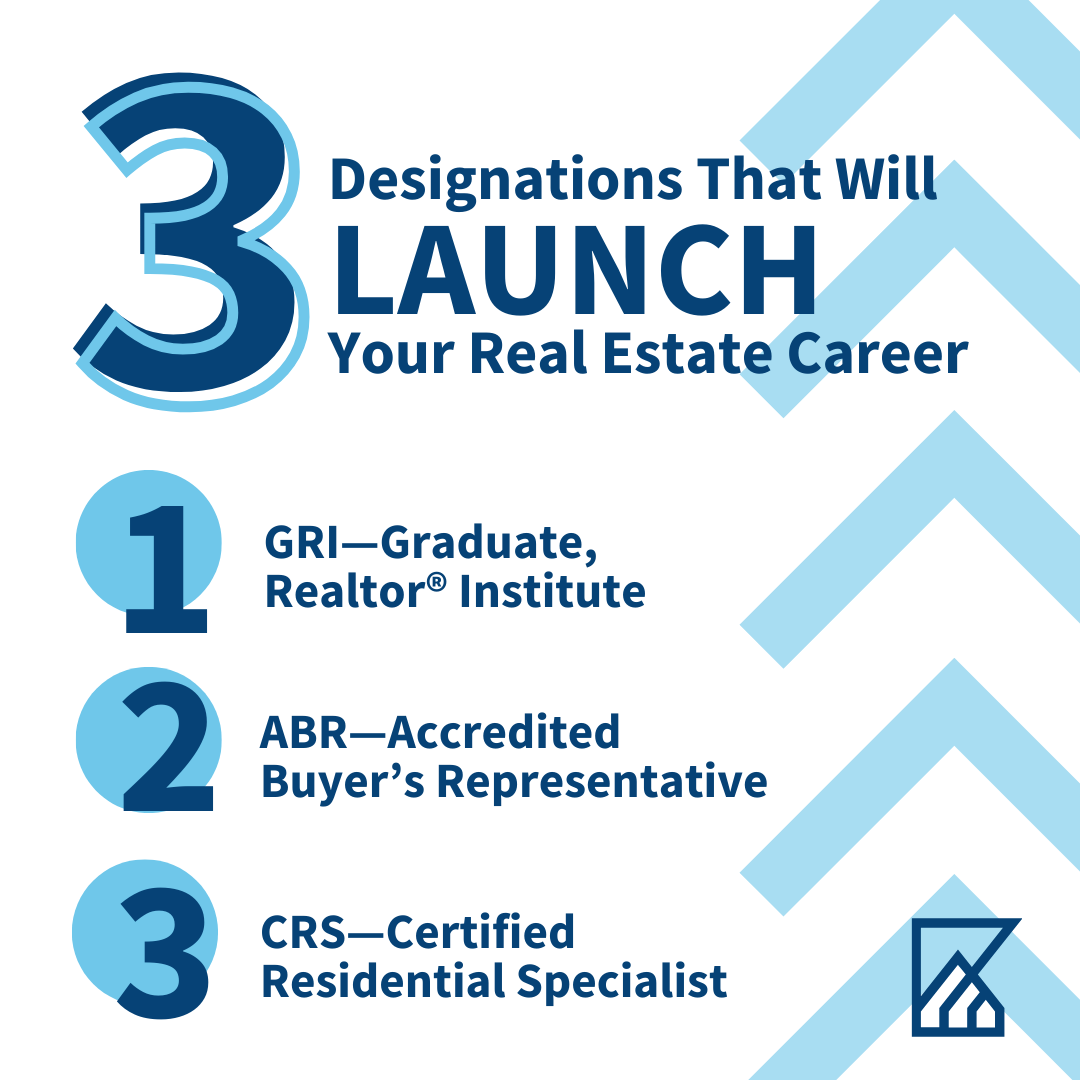 Three Designations That Will Launch Your Real Estate Career