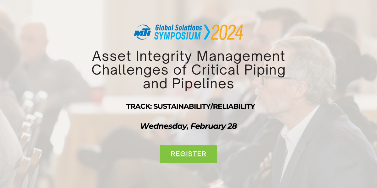Asset Integrity Management Challenges of Critical Piping and Pipelines