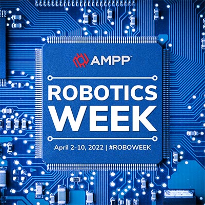 AMPP Celebrates #NationalRoboticsWeek