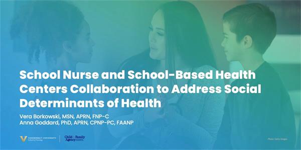 School Nurse and School-Based Health Centers Collaboration to Address ...