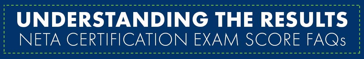 Understanding Your Certification Exam Score - InterNational Electrical ...