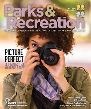 Parks & Recreation Magazine - Editorial Contributor - NRPA Connect ...