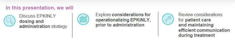 Key Considerations for Clinics administering Epkinly - CentralNewJersey