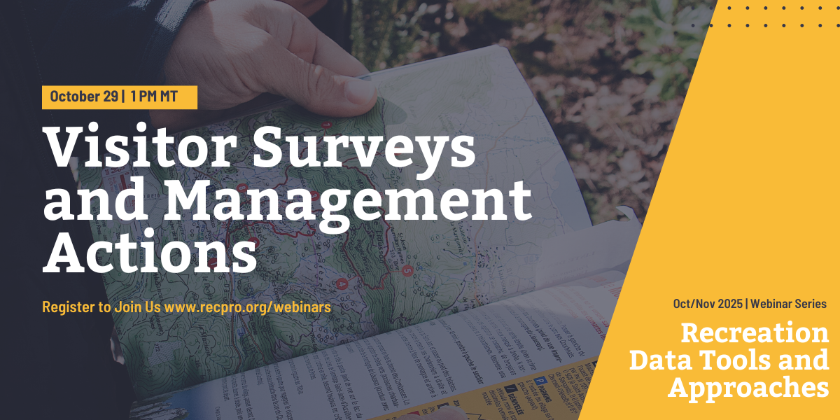 Visitor Surveys and Management Actions - Society of Outdoor Recreation Professionals