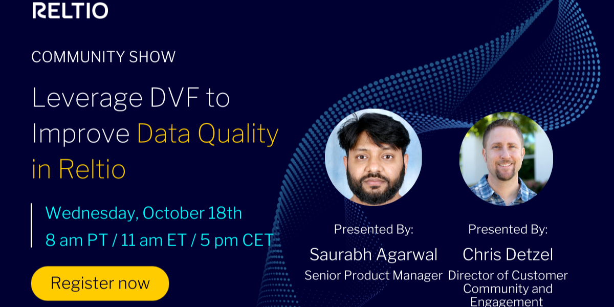 Leverage Data Validation Function to Improve Data Quality in Reltio - Reltio Community