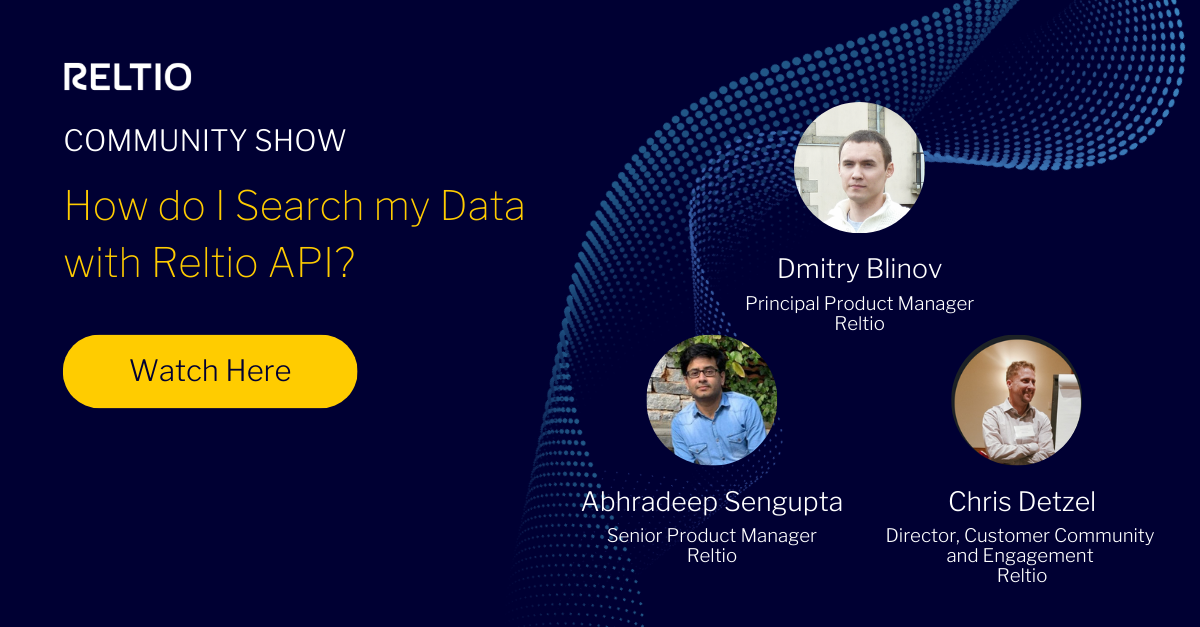 How do I Search my Data with Reltio API - Show