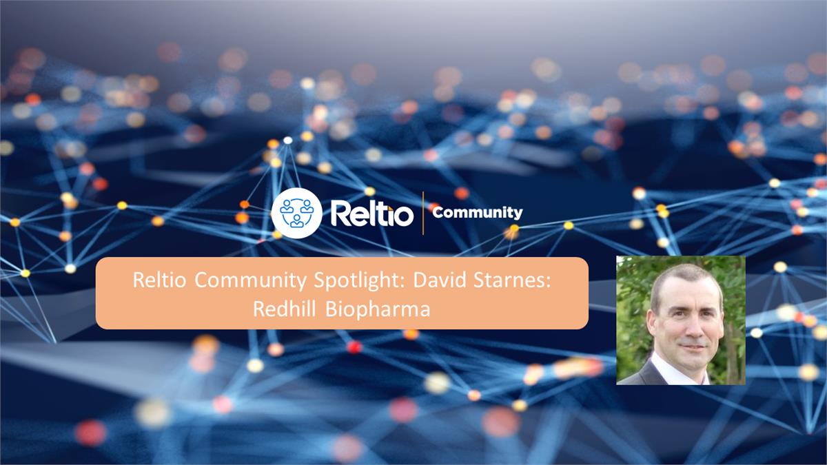 Reltio Community Spotlight: David Starnes, Director of Enterprise ...