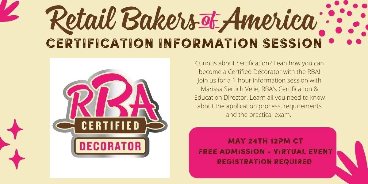 Certification Information Session - Certified Decorator - Retail Bakers ...