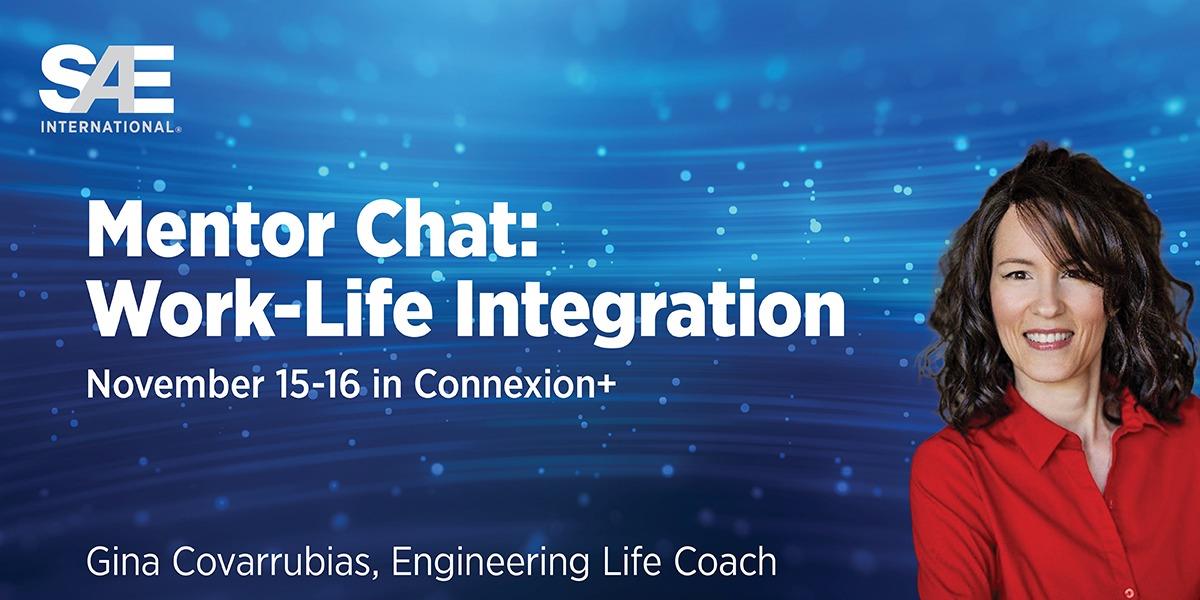 Mentor Chat: Work-Life Integration - SAE Connexion+