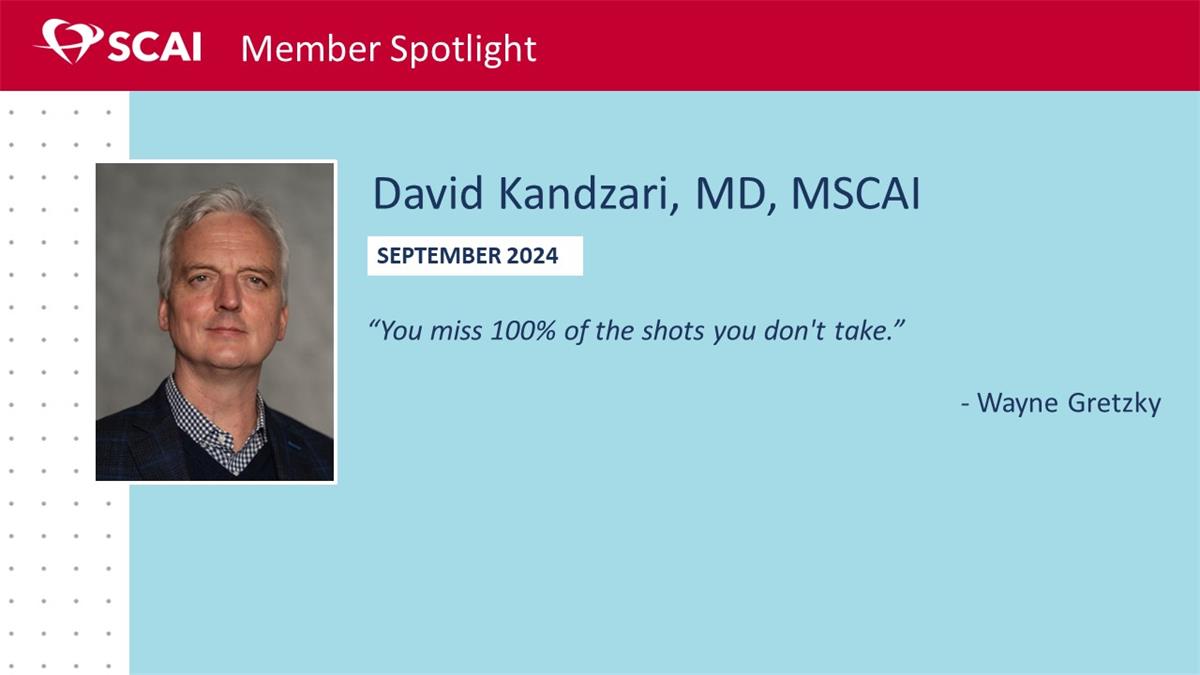 Member Spotlight: Dr. David Kandzari