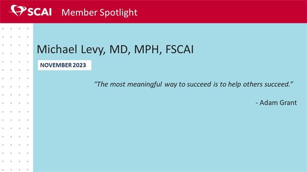 Member Spotlight: Dr. Michael Levy