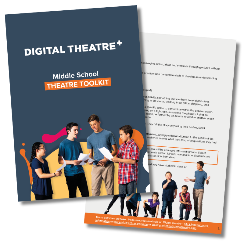 Your free middle school theatre toolkit | Open Forum