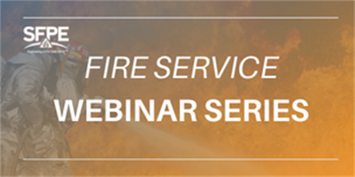 Fire Service Webinar: Standpipes for the Fire Service - SFPE