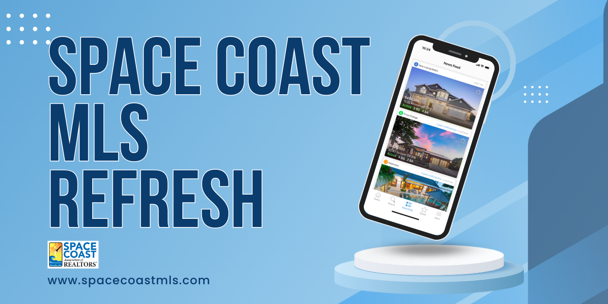 Space Coast MLS Refresh: SPA, CMA & IMAPP - Space Coast Association of ...
