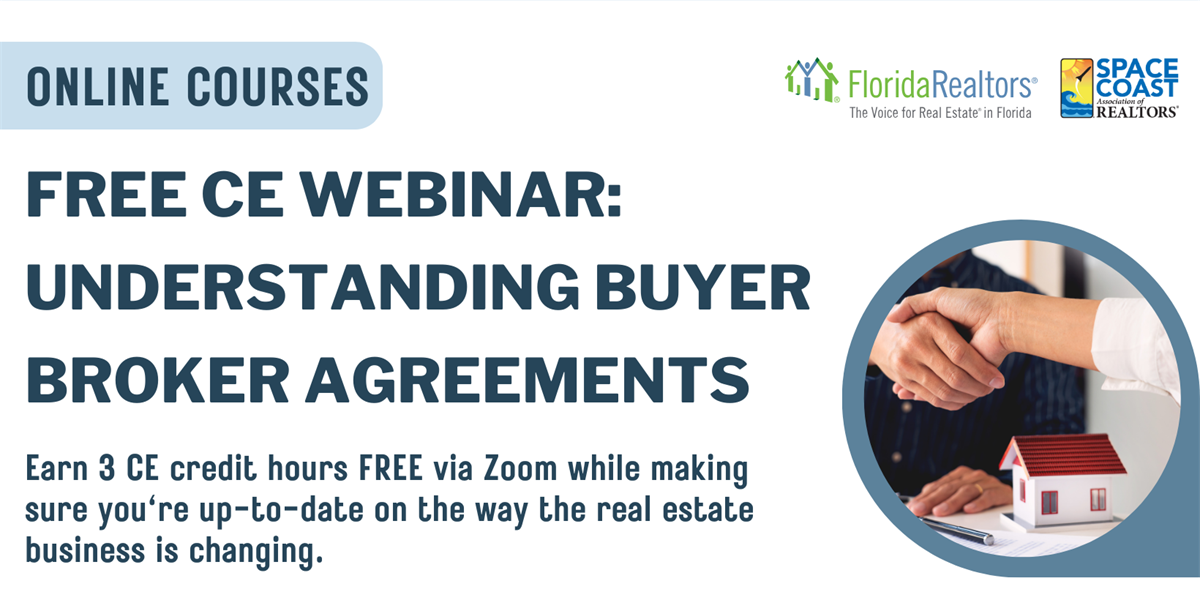 Florida Realtors: Understanding Buyer Broker Agreements - Webinar ...