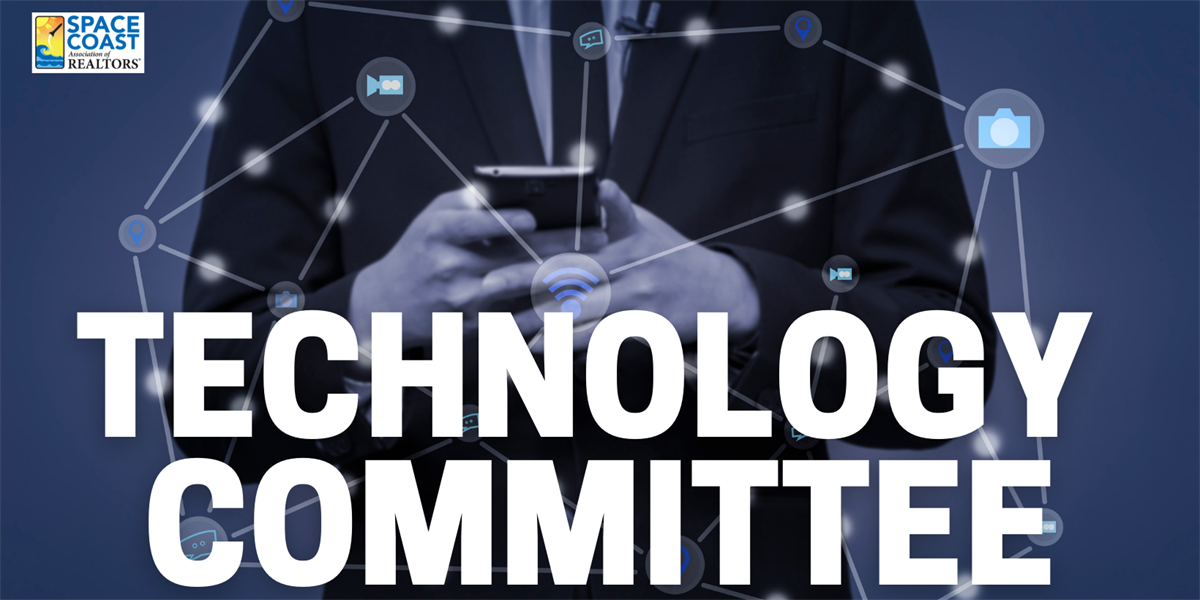 Technology Committee Meeting - Space Coast Association of REALTORS ...