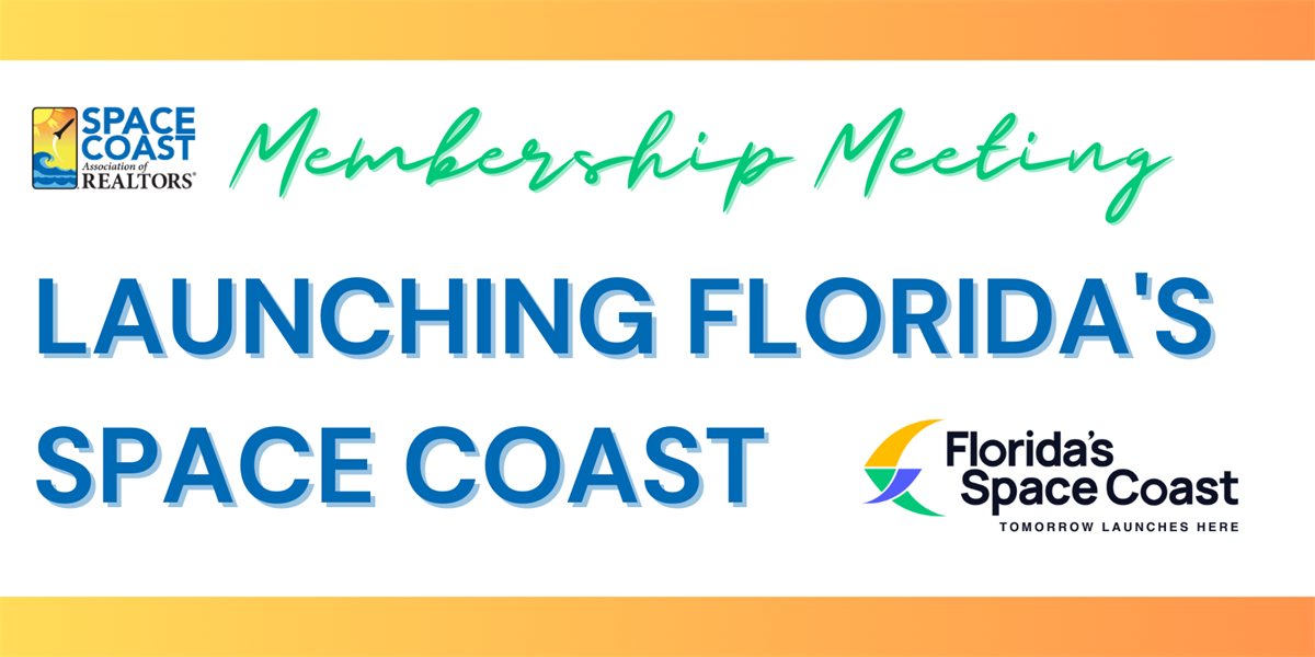 Upcoming Events - Space Coast Association of REALTORS® Launch Pad