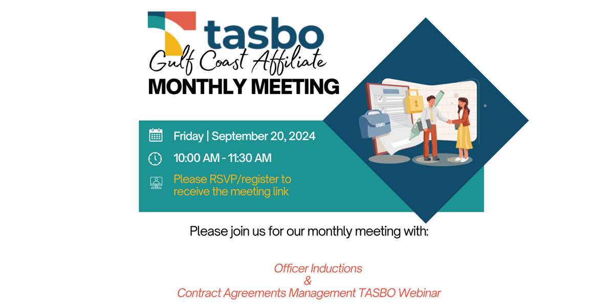 September 2024 Gulf Coast TASBO Affiliate Meeting - TASBO Connect