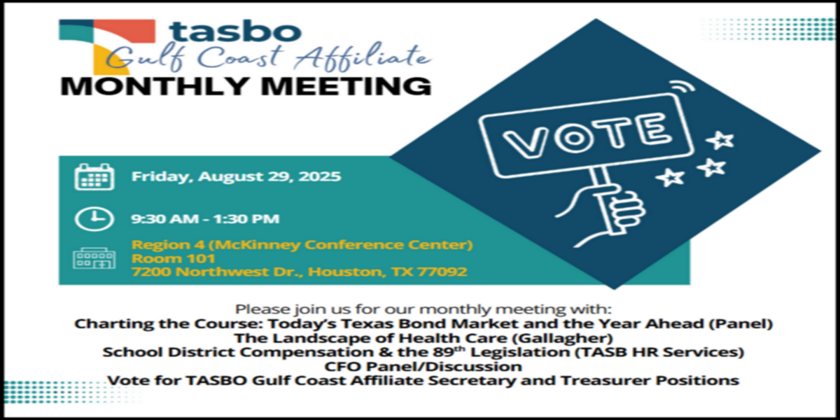August 29, 2025 Gulf Coast TASBO Affiliate Meeting (In-Person) - TASBO Connect