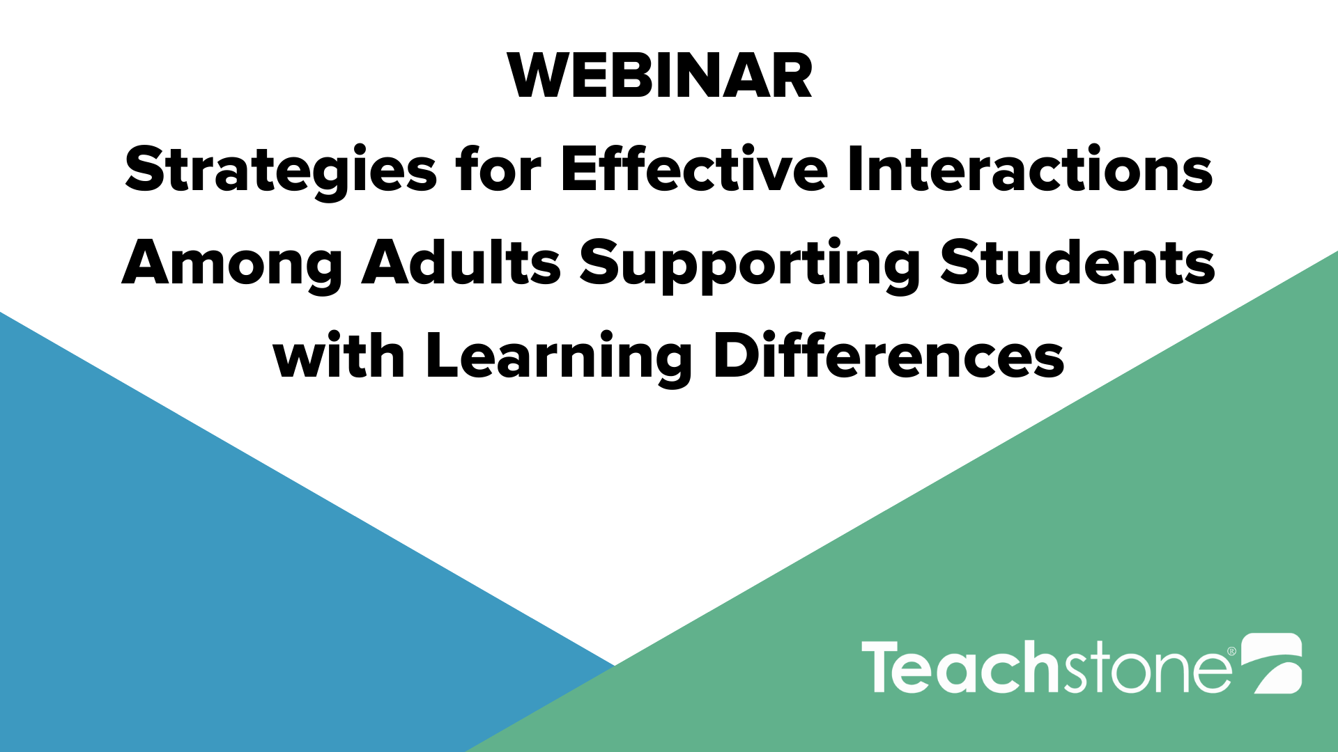 Strategies for Effective Interactions Among Adults Supporting Students ...