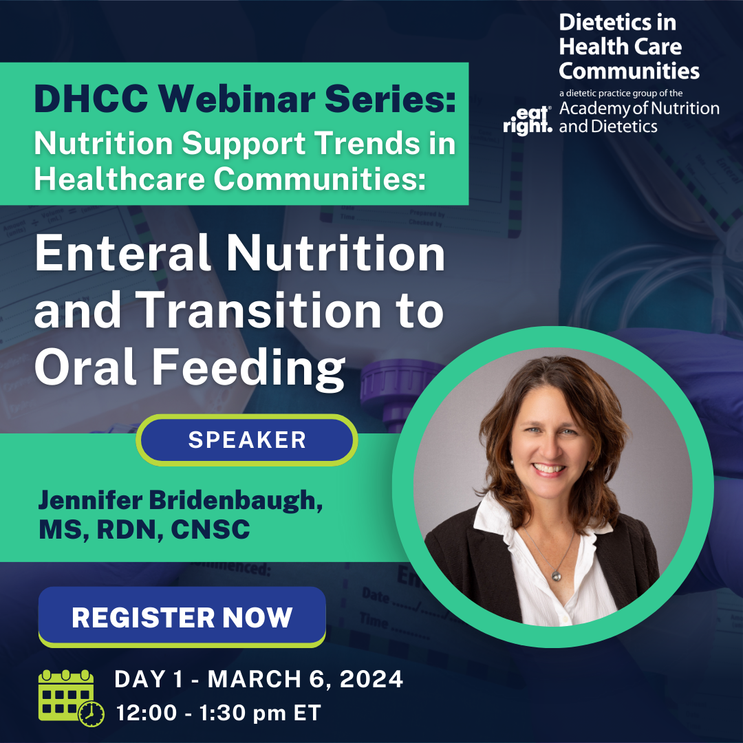 DHCC Webinar Series: Enteral Nutrition and Transition to Oral Feeding ...